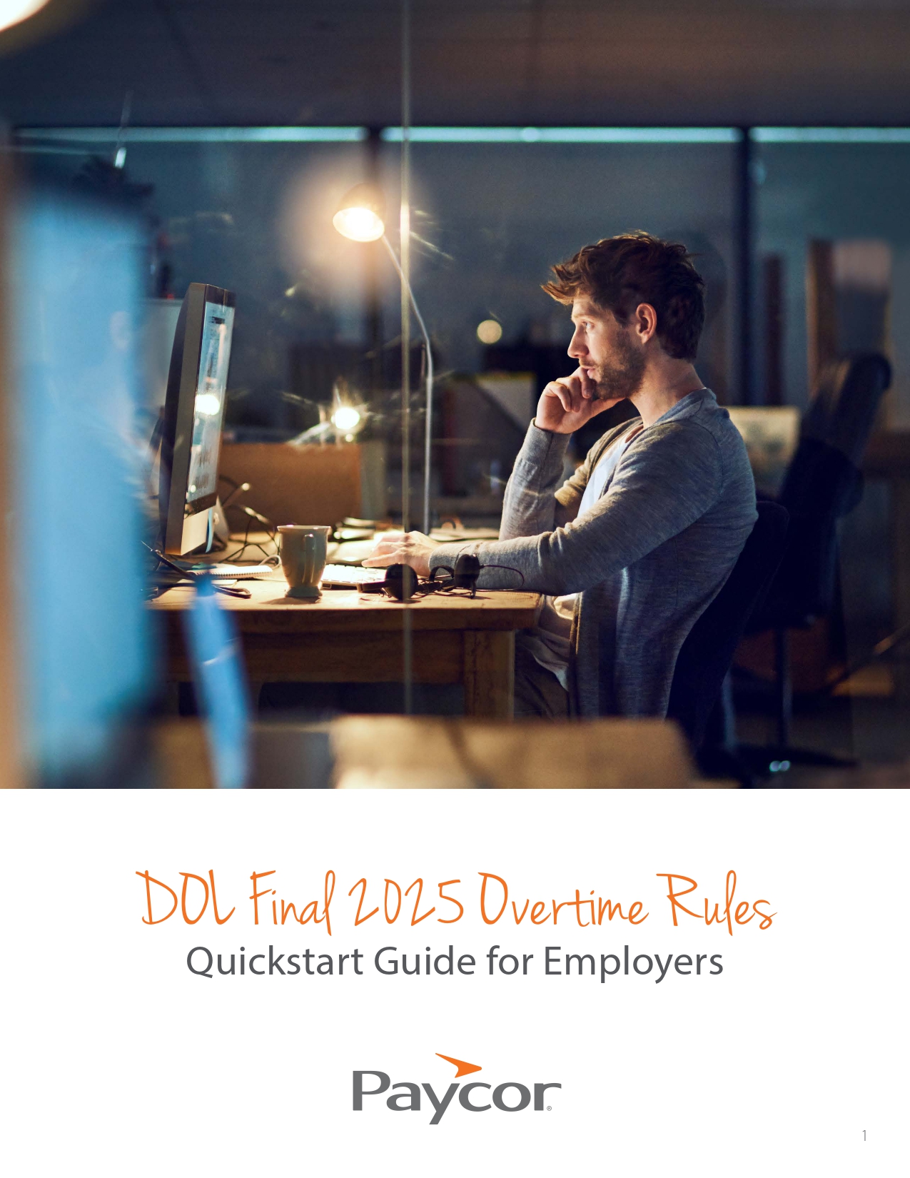 DOL Overtime Rules: Quickstart Guide for Employers