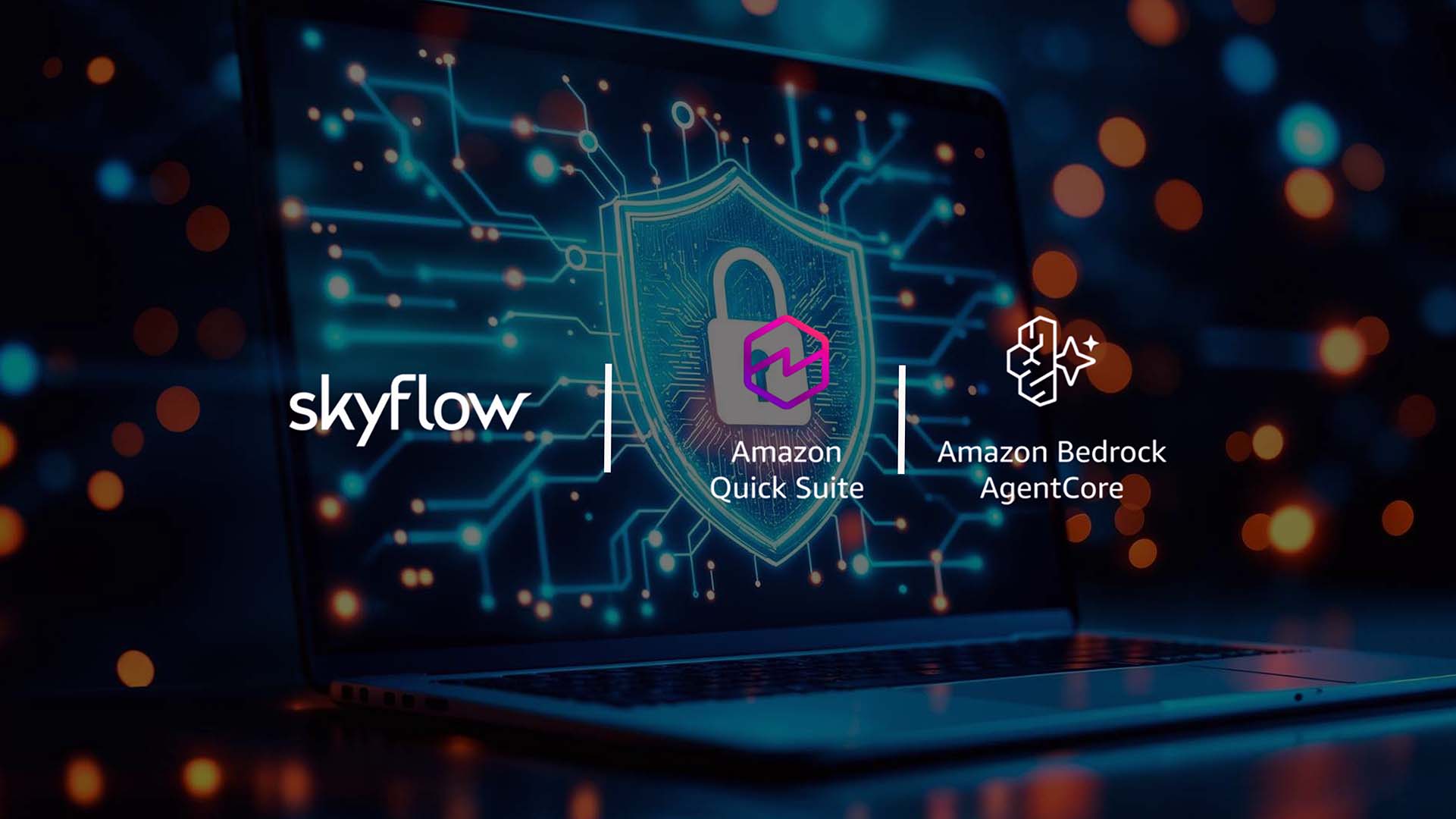 Skyflow Launches Runtime AI Data Security for AWS AgentCore & Quick Suite